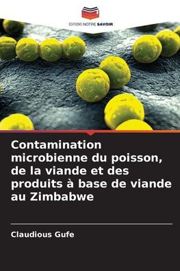Contamination microbienne du poisson, de la viande et des produits ï¿½ ...