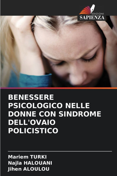 Benessere Psicologico Nelle Donne Con Sindrome Dell'ovaio Policistico by Mariem Turki, Najla ...
