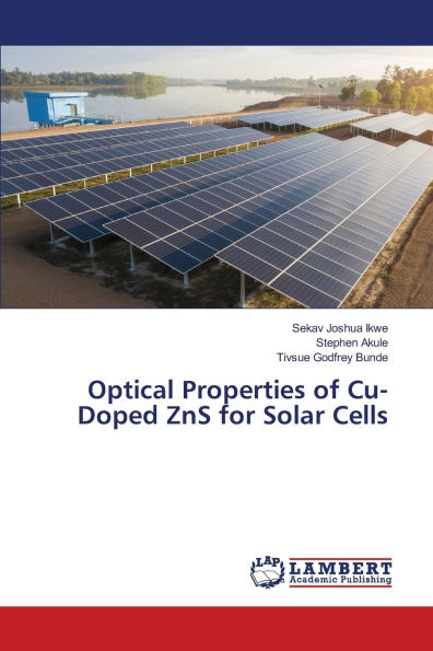 Optical Properties of Cu-Doped ZnS for Solar Cells by Sekav Joshua Ikwe ...