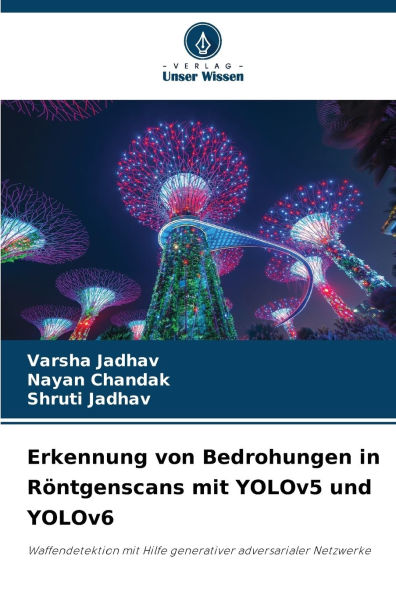 Erkennung von Bedrohungen in Rï¿½ntgenscans mit YOLOv5 und YOLOv6 by Varsha Jadhav, Nayan ...