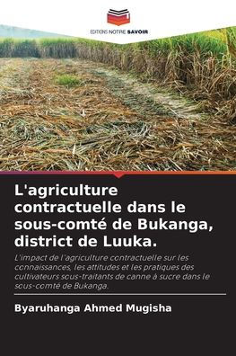 L'agriculture contractuelle dans le sous-comtï¿½ de Bukanga, district ...