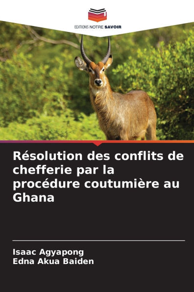 Rï¿½solution des conflits de chefferie par la procï¿½dure coutumiï¿½re ...