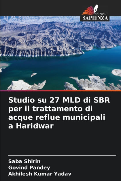Studio su 27 MLD di SBR per il trattamento di acque reflue municipali a ...