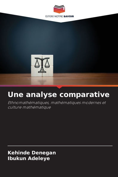 Une analyse comparative by Kehinde Denegan, Ibukun Adeleye, Paperback | Barnes & Noble®