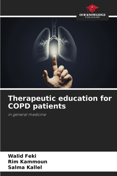 Therapeutic education for COPD patients by Walid Feki, Rim Kammoun ...