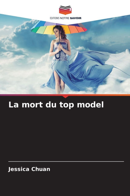 La mort du top model by Jessica Chuan, Paperback | Barnes & Noble®