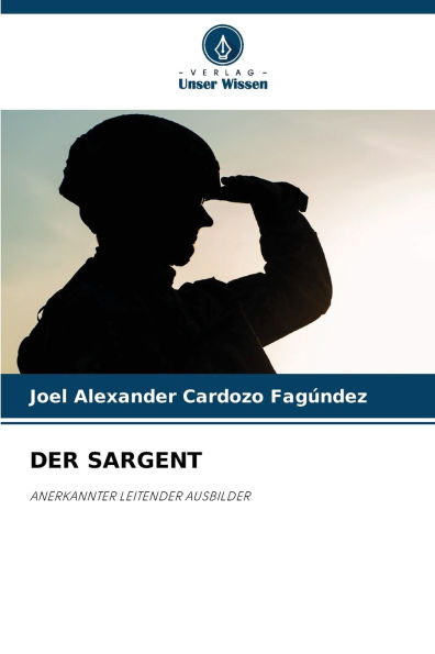 Der Sargent by Joel Alexander Cardozo Fagïndez, Paperback | Barnes & Noble®