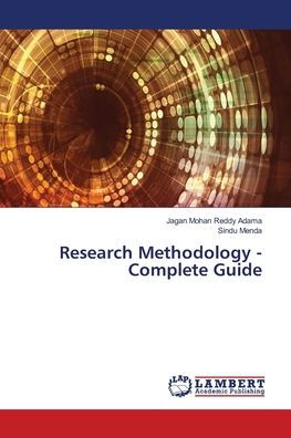 Research Methodology - Complete Guide by Jagan Mohan Reddy Adama, Sindu ...