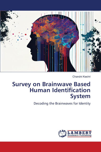Survey on Brainwave Based Human Identification System by Chandni Keshri ...