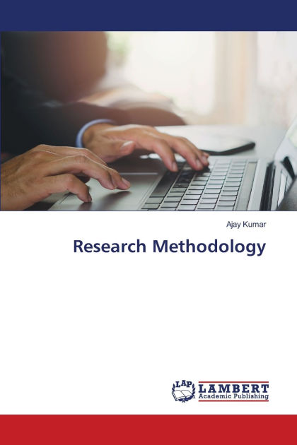 Research Methodology by Ajay Kumar, Paperback | Barnes & Noble®