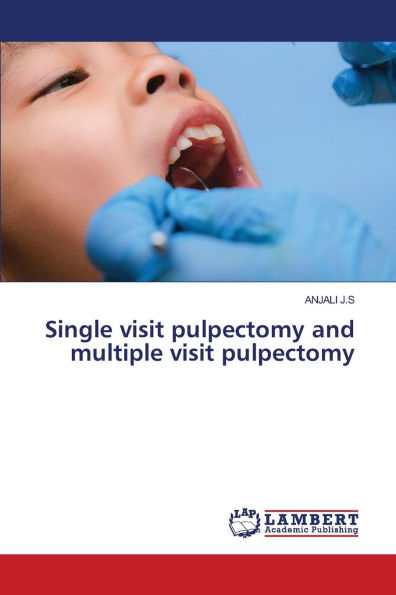 Single visit pulpectomy and multiple visit pulpectomy by Anjali J S ...