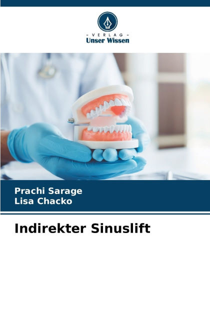 Indirekter Sinuslift by Prachi Sarage, Lisa Chacko, Paperback | Barnes ...