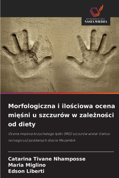 Morfologiczna i ilościowa ocena mięśni u szczurï¿½w w zależności od ...