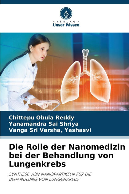 Die Rolle der Nanomedizin bei der Behandlung von Lungenkrebs by ...