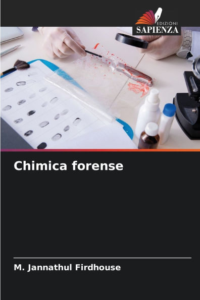 Chimica forense by M Jannathul Firdhouse, Paperback | Barnes & Noble®