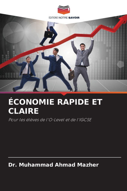 Ã¯Â¿Â½conomie Rapide Et Claire by Muhammad Ahmad Mazher, Paperback ...
