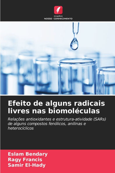Efeito de alguns radicais livres nas biomolÃ¯Â¿Â½culas by Eslam Bendary ...