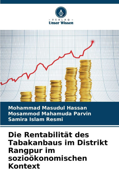 Die RentabilitÃ¯Â¿Â½t des Tabakanbaus im Distrikt Rangpur im sozioÃ¯Â ...