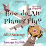 How do Airplanes Fly?: "Coloured Bedtime StoryBook" by Aditi Sarawagi ...