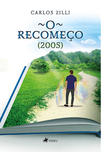 O Recomec?o: (2005) by Carlos Zilli | eBook | Barnes & Noble®