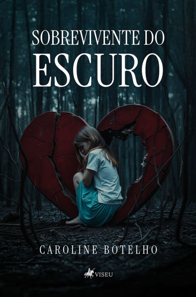 Sobrevivente do Escuro by Caroline Botelho | eBook | Barnes & Noble®