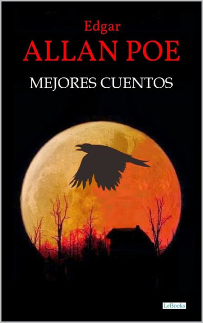 MEJORES CUENTOS DE ALLAN POE by Edgar Allan Poe | eBook | Barnes & Noble®