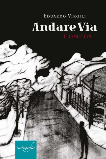 Andare Via: contos by Eduardo Virgili | eBook | Barnes & Noble®