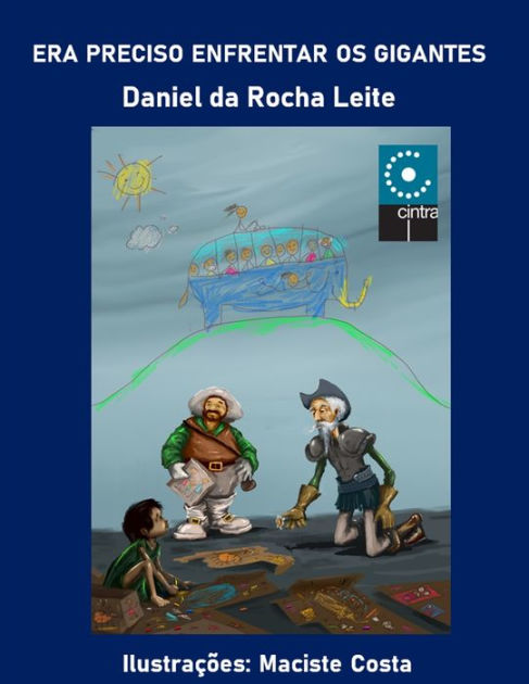 Era Preciso Enfrentar OS Gigantes by Daniel Da Rocha Leite, Maciste ...