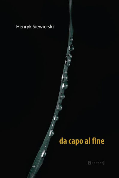 Da capo al fine by Henryk Siewierski | eBook | Barnes & Noble®