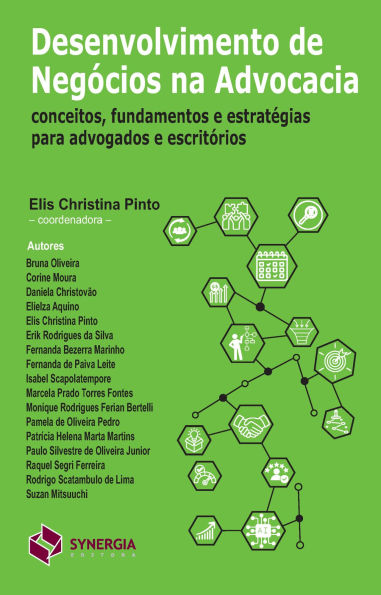 Desenvolvimento de negócios na advocacia: conceitos, fundamentos e ...