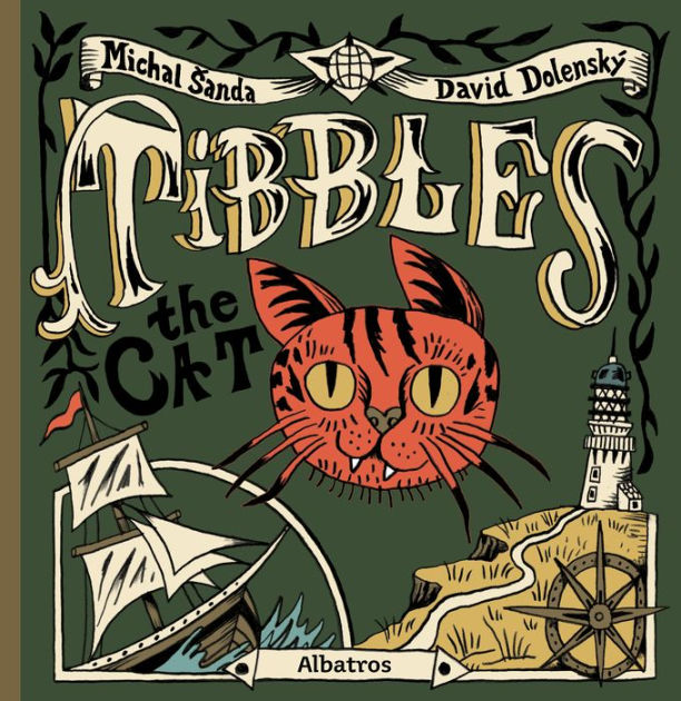 Tibbles the Cat by Michal Sanda, David Dolensky, Hardcover | Barnes ...