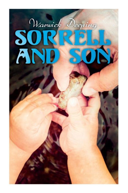 Sorrell and Son: Family Tale by Deeping, Paperback | Barnes & Noble®
