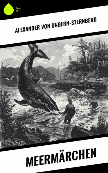 Meermärchen by Alexander von Ungern-Sternberg | eBook | Barnes & Noble®