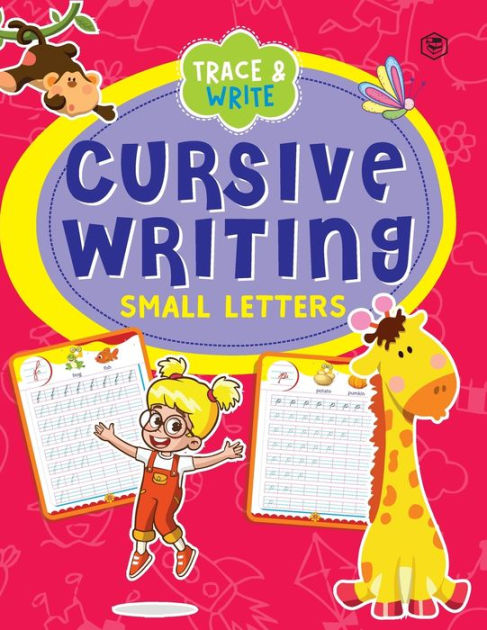 Cursive Writing Book - Small Letters (Practice Workbook for Children ...