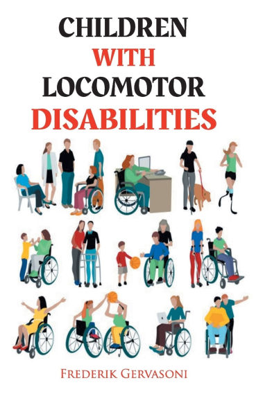 Children with Locomotor Disabilities by Frederik Gervasoni, Hardcover ...