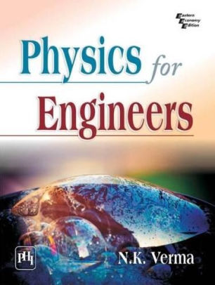 PHYSICS FOR ENGINEERS by N. K. VERMA | NOOK Book (eBook) | Barnes & Noble®