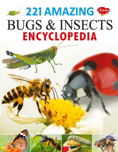 221 Amazing Bugs & Insects Encyclopedia by Sahil Gupta, Paperback ...