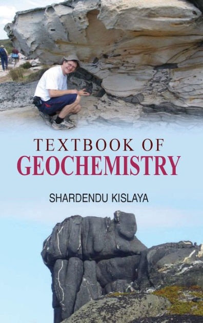Textbook of Geochemistry by Shardendu Kislaya, Hardcover | Barnes & Noble®