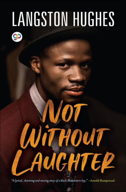 Not Without Laughter by Langston Hughes, Paperback | Barnes & Noble®