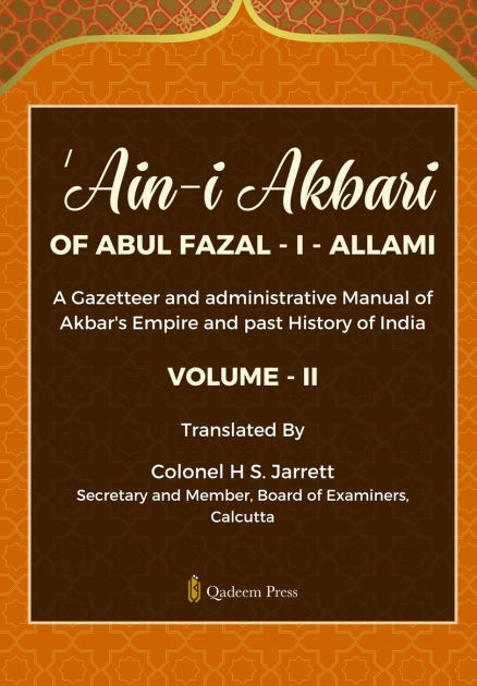 'Ain - I - Akbari Of Abul Fazal - I - Allami [Vol 2]: A Gazetteer and ...