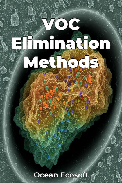 VOC Elimination Methods by Ocean Ecosoft, AI | eBook | Barnes & Noble®