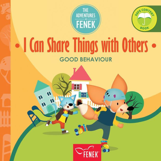 I can share things with others: Good behaviour by Magdalena Gruca, Ewa ...