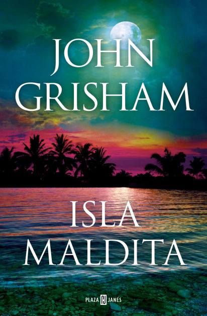 Isla maldita (Camino Island 3) by John Grisham | eBook | Barnes & Noble®