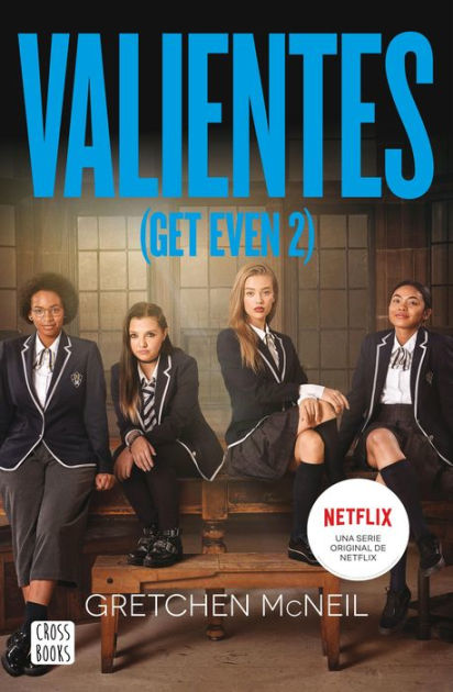Valientes: (Get Even 2) by Gretchen McNeil | eBook | Barnes & Noble®
