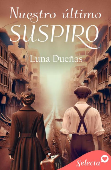 Nuestro último suspiro by Luna Dueñas | eBook | Barnes & Noble®
