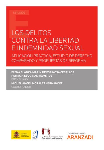 Los Delitos Contra La Libertad E Indemnidad Sexual Aplicación Práctica