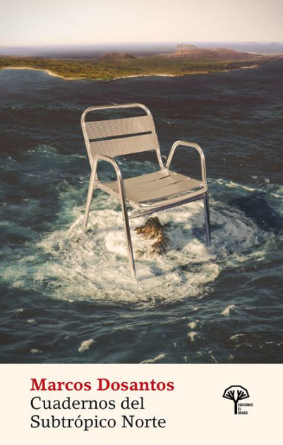 Cuadernos del Subtrópico Norte by Marcos Dosantos | eBook | Barnes & Noble®