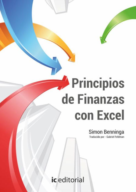Principios de finanzas con excel. by Simon Benninga | eBook | Barnes ...
