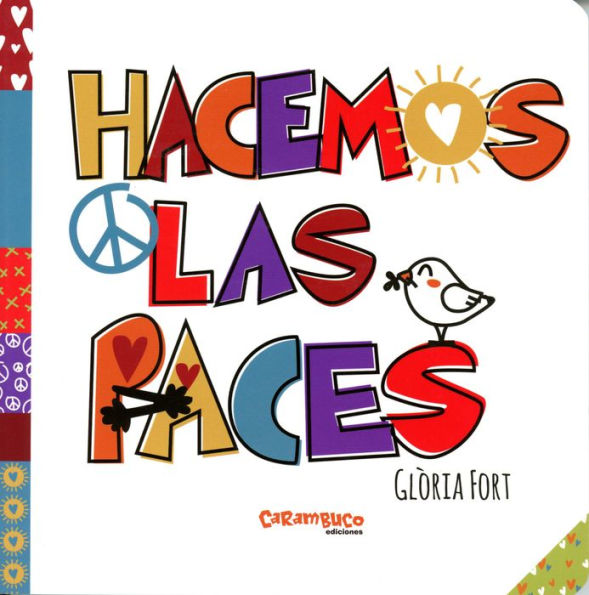 Hacemos las paces by Gloria Fort, Board Book | Barnes & Noble®