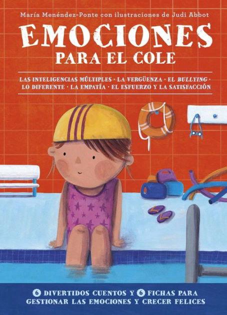 Emociones para el cole by María Menéndez-Ponte, Judi Abbot, Hardcover ...
